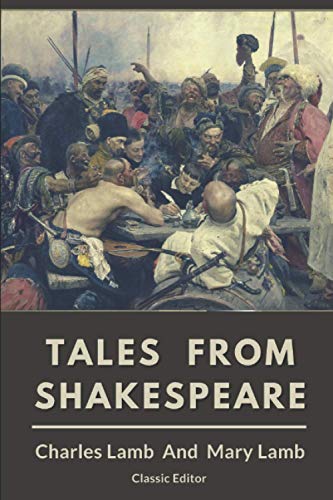 Tales from Shakespeare: with original illustrated by Charles Lamb ...