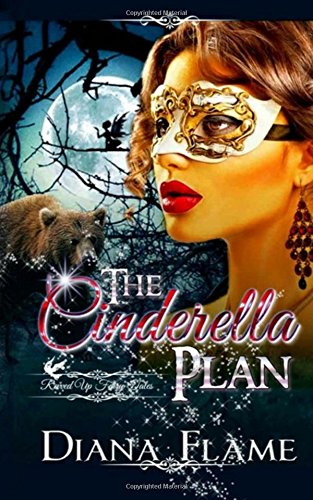 The Cinderella Plan: An Alternative Fairy Tale (Revved Up Fairy Tales ...