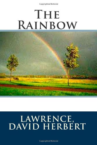 The Rainbow by David Herbert, Lawrence, | Goodreads
