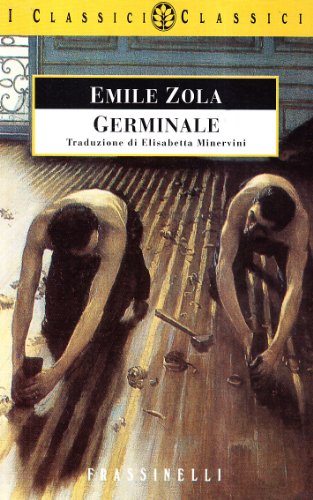 Germinale by Émile Zola | Goodreads