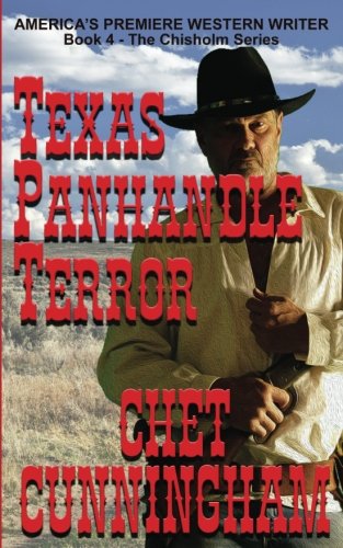 Texas Panhandle Terror (Chisholm) by Chet Cunningham | Goodreads