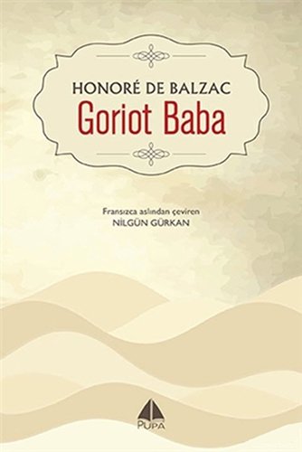 Goriot Baba by Honoré de Balzac | Goodreads
