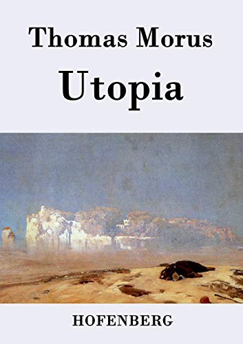 Utopia (German Edition) by Thomas Morus | Goodreads