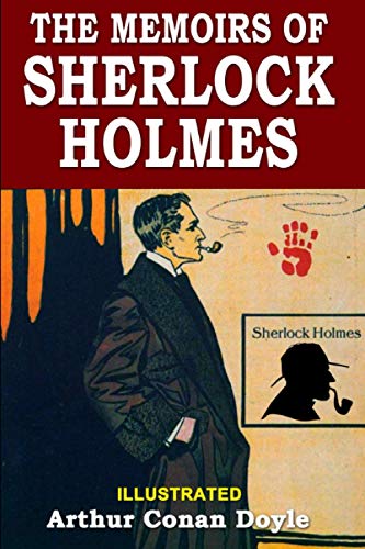 The Memoirs of Sherlock Holmes: Illustrated, Vintage Classics Edition ...