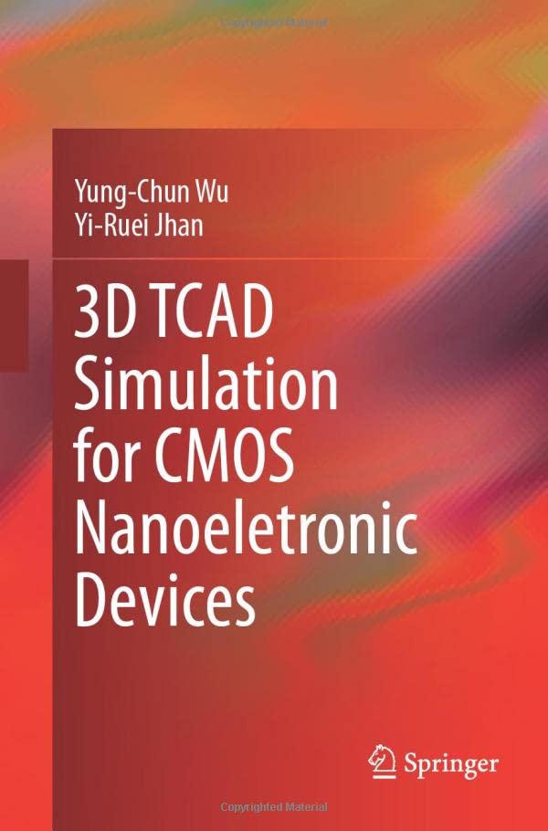 3D TCAD Simulation for CMOS Nanoeletronic Devices by Yung-Chun Wu ...