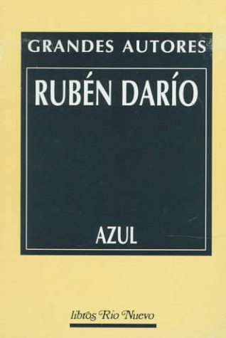 Azul (Spanish Edition) by Rubén Darío | Goodreads