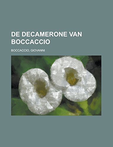 De Decamerone van Boccaccio (Dutch Edition) by Giovanni Boccaccio | Goodreads