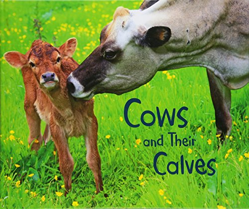Cows and Their Calves by Margaret C. Hall | Goodreads