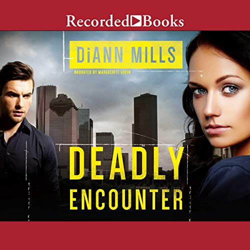Deadly Encounter (The FBI Task Force Series) by DiAnn Mills | Goodreads