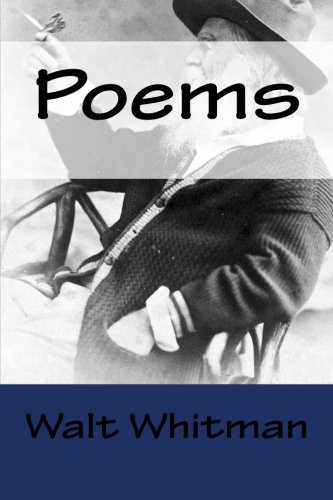Poems by Walt Whitman | Goodreads