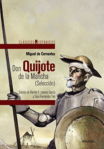 Don Quijote de la Mancha (Selección) by Miguel de Cervantes Saavedra ...