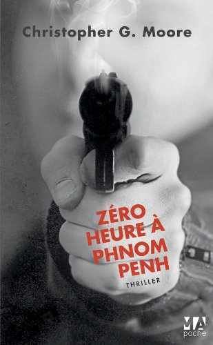 Zéro heure à Phnom Penh by MOORE-C.G | Goodreads