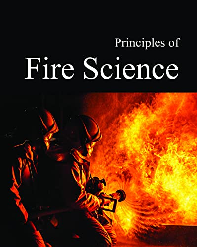 Principles of Fire Science by Richard M. Renneboog | Goodreads
