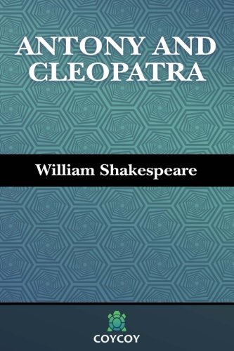 Antony And Cleopatra (Coycoy) by William Shakespeare | Goodreads