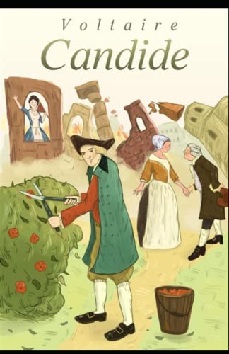 Candide : : Illustrated Edition by Voltaire | Goodreads