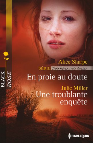 En proie au doute - Une troublante enquête by Alice Sharpe | Goodreads