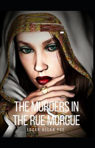 The Murders in the Rue Morgue:Illustrated Edition by Edgar Allan Poe ...