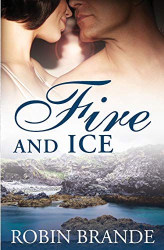 Fire and Ice (Hearts on Fire) by Robin Brande | Goodreads