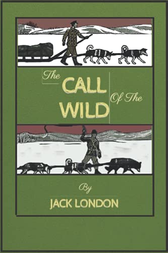 The Call of the Wild by Jack London by Jack London | Goodreads