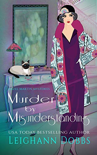 Murder by Misunderstanding (Hazel Martin Mysteries) by Leighann Dobbs ...