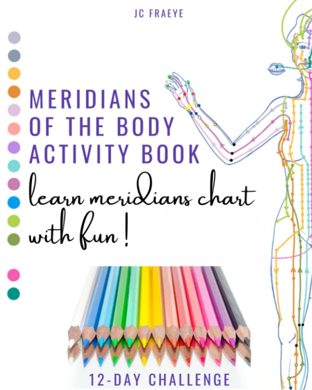 Meridians of the body Activity Book: learn meridians chart with fun ...