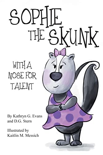 Sophie the Skunk by Kathryn G. Evans | Goodreads