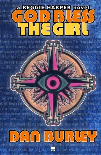 God Bless The Girl: a HARPER novel (HARPER sidestories) by Dan Burley ...