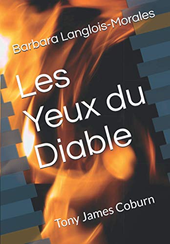 Les Yeux du Diable: Tome1 by Barbara Langlois-Morales | Goodreads