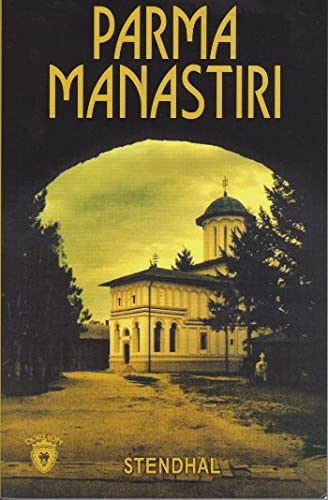 Parma Manastiri by Stendhal | Goodreads