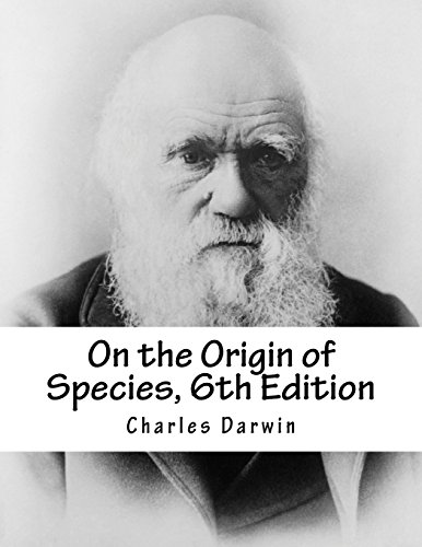 On the Origin of Species, 6th Edition by Charles Darwin | Goodreads
