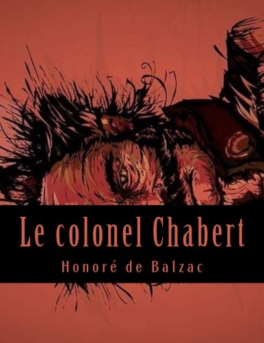 Le colonel Chabert (French Edition) by Honoré de Balzac | Goodreads