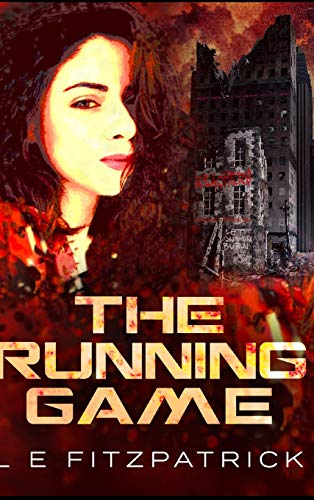 The Running Game by Le Fitzpatrick | Goodreads
