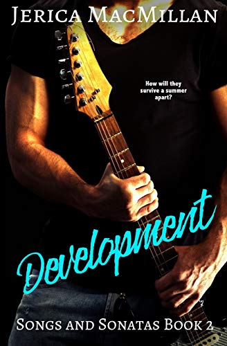 Development (Songs and Sonatas) by Jerica MacMillan | Goodreads