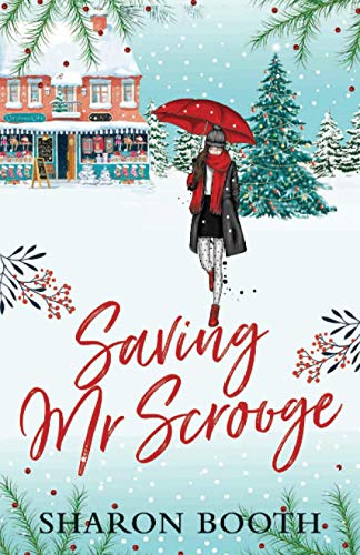 Saving Mr Scrooge by Sharon Booth | Goodreads
