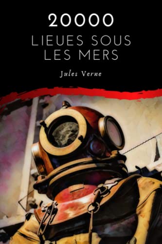 20000 Lieues Sous Les Mers: Parties 1 & 2 by Jules Verne | Goodreads