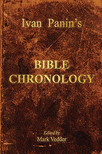 Ivan Panin's Bible Chronology by Ivan Panin | Goodreads