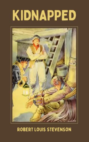 Kidnapped: (Annotated) by Robert Louis Stevenson | Goodreads
