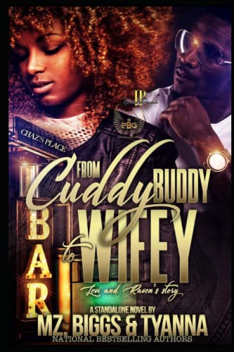 From Cuddy Buddy to Wifey: Levi and Raven's Story by Tyanna and Mz ...