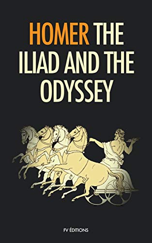 The Iliad and the Odyssey by Homer | Goodreads