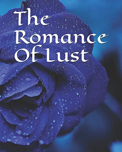 The Romance Of Lust: A Classic Victorian Erotic Novel by Anonymous | Goodreads