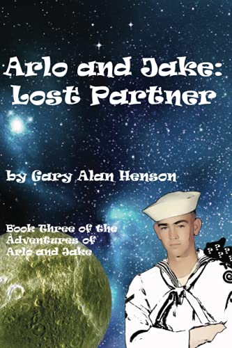 Arlo and Jake Lost Partner: Arlo's Adventure by Gary Henson | Goodreads
