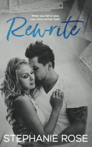 Rewrite by Stephanie Rose | Goodreads