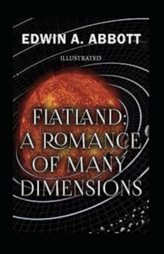 Flatland: A Romance of Many Dimensions Illustrated by Edwin A. Abbott | Goodreads