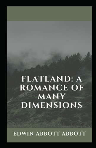 Flatland: A Romance of Many Dimensions Illustrated by Edwin A. Abbott | Goodreads