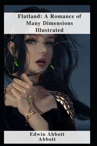 Flatland: A Romance of Many Dimensions Illustrated by Edwin A. Abbott | Goodreads