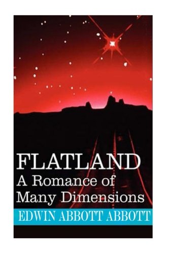 Flatland by Edwin A. Abbott | Goodreads