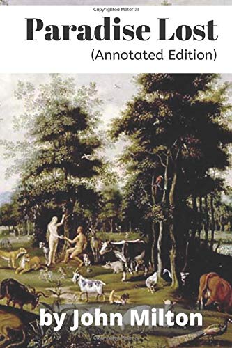 Paradise Lost: (Annotated Edition) by John Milton | Goodreads