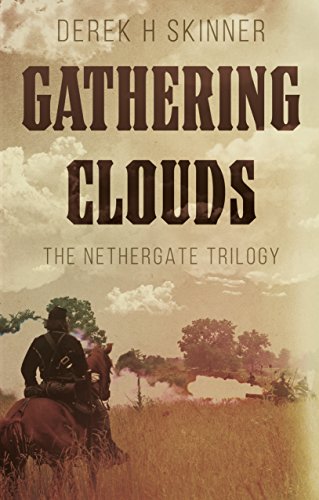Gathering Clouds by Derek H Skinner | Goodreads