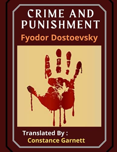 CRIME AND PUNISHMENT(Annotated) by Fyodor Dostoevsky | Goodreads