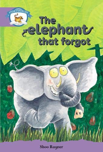 Storyworlds Stage 8: the Elephant That Forgot: Animal World Pack of 6 ...